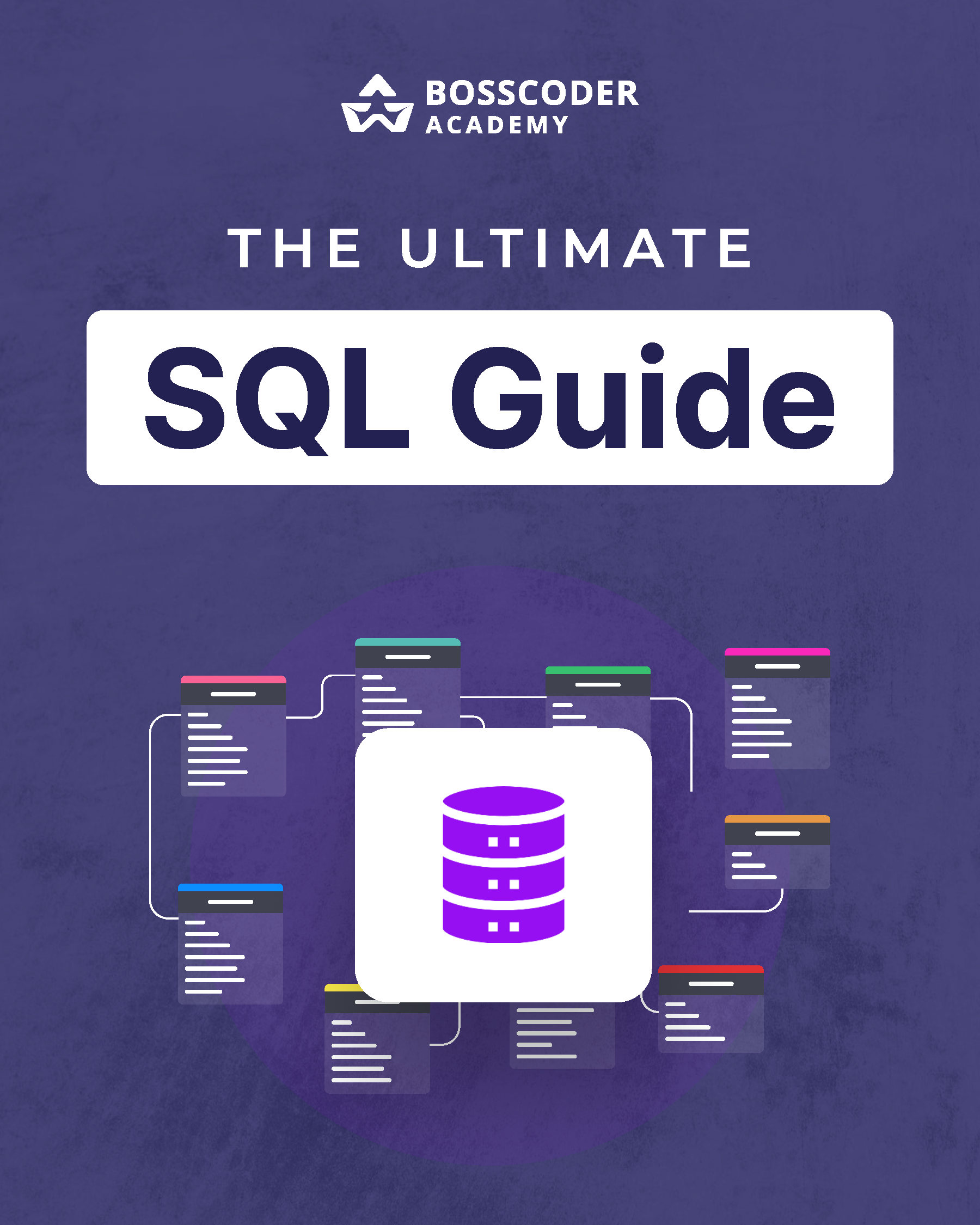 The Ultimate SQL Guide - it.connect4techs.com